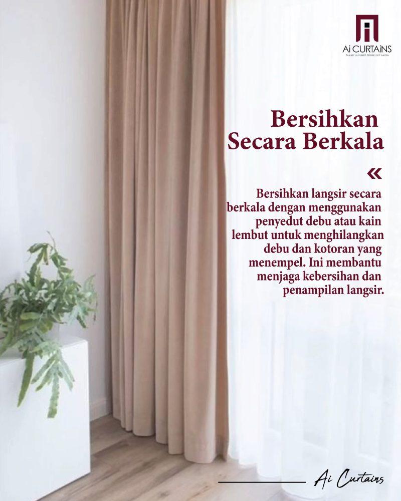 Tips Penjagaan Langsir : Memelihara Keindahan Dan Keselesaan - Ai CURTAiNS